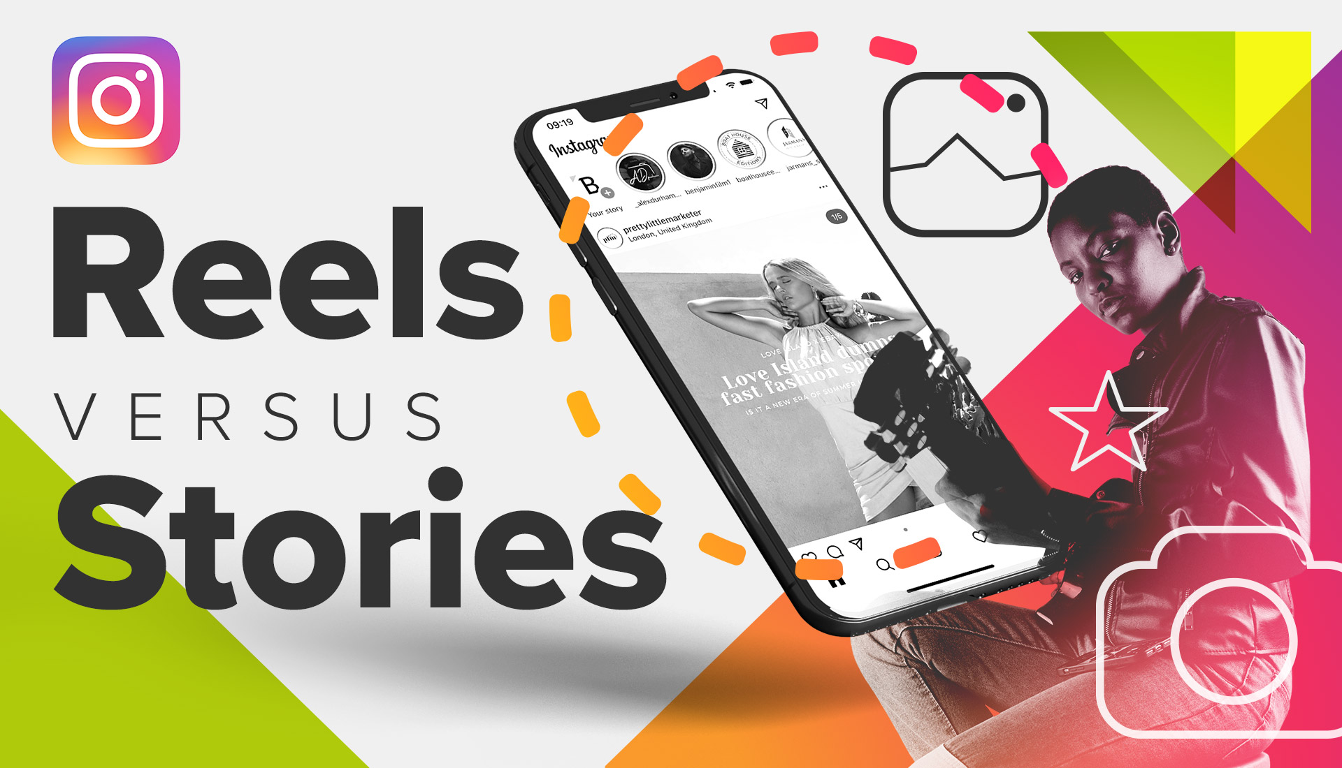 Instagram Stories Versus Reels | Brandspace Media