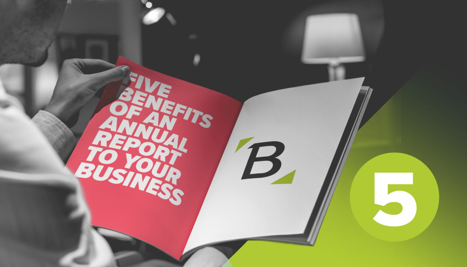 Five benefits of an annual report to your business | Brandspace Media